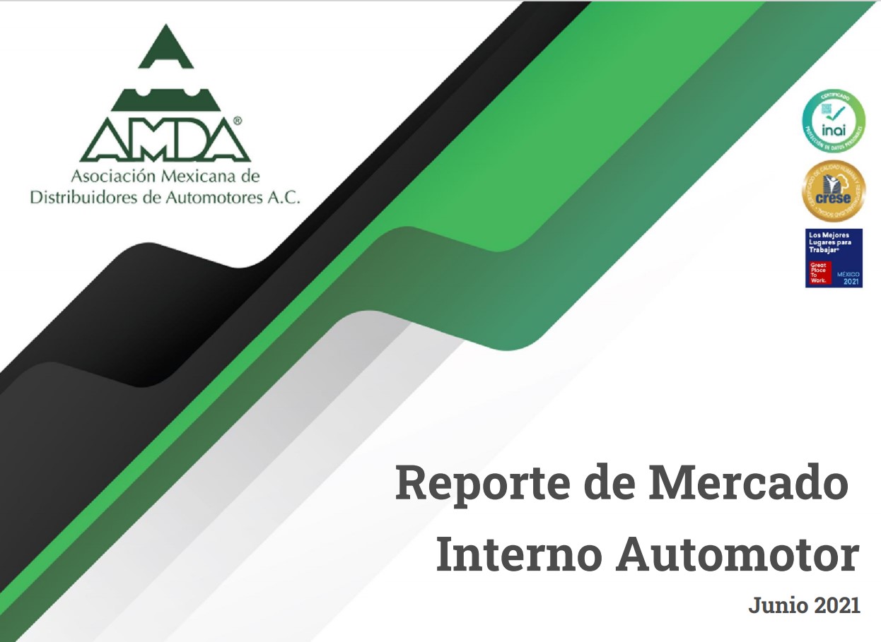 Reporte de Mercado Interno Automotor (Junio 2021) – AMDA Jalisco